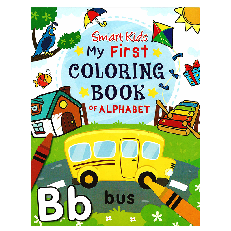 Learning is Fun. SMART KIDS MY FIRST COLORING BOOK OF ALPHABET