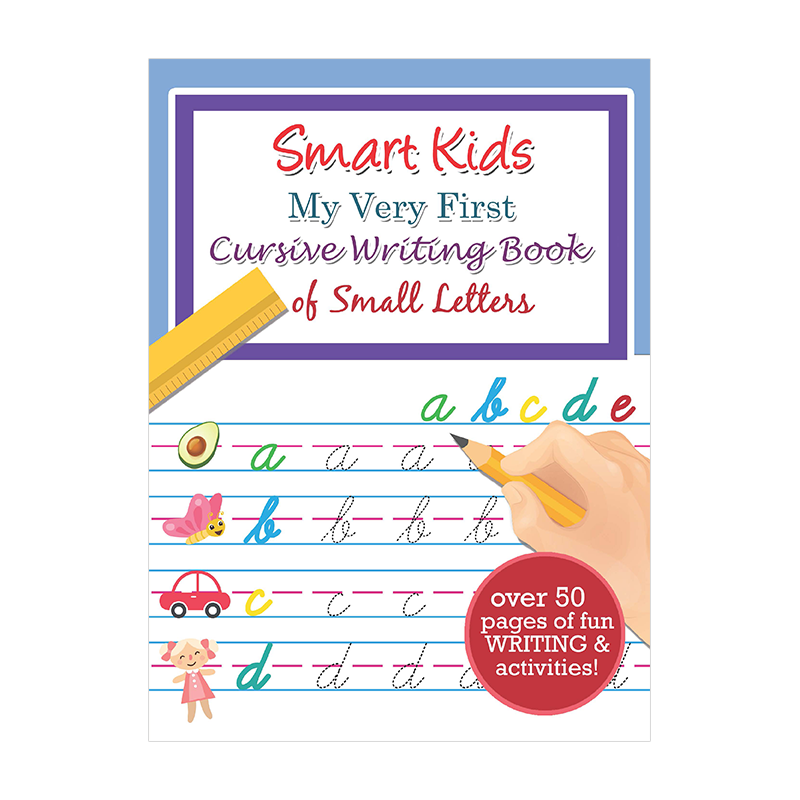 Learning is Fun. SMART KIDS MY VERY FIRST CURSIVE WRITING BOOK-SMALL ...
